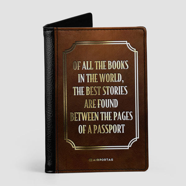 Travel Quote - Of all the books in the world, the best stories are ...