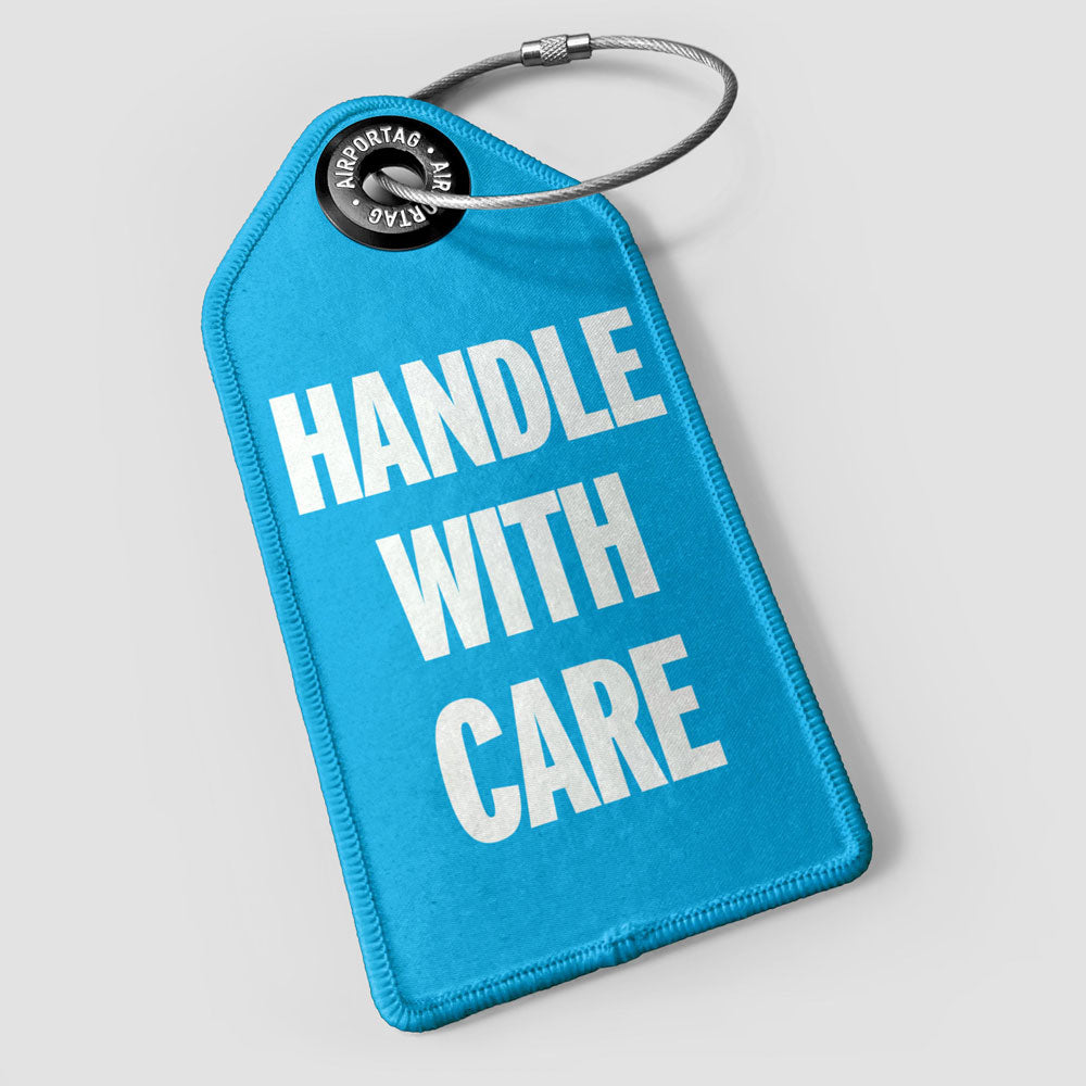 Handle With Care - Luggage Tag