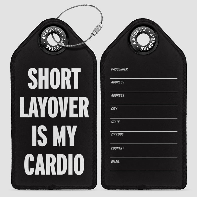 Luggage Tag - Short Layover baggage tag
