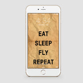 Eat Sleep Fly - Mobile wallpaper