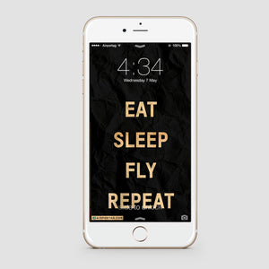 Eat Sleep Fly - Mobile wallpaper