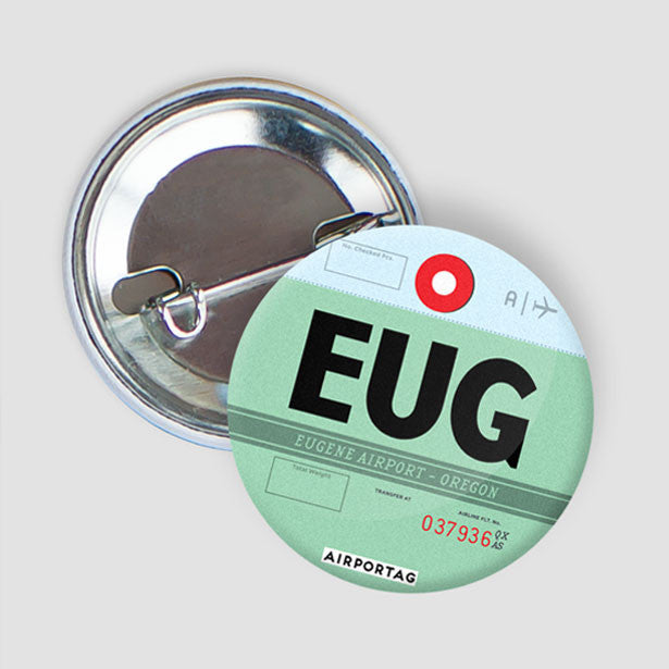 Pinback Button - Eugene Airport - Oregon, US - IATA code EUG