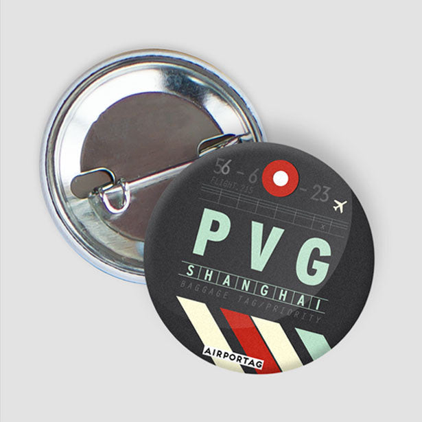Pinback Button - Shanghai Pudong Airport - Shanghai, China - IATA code PVG