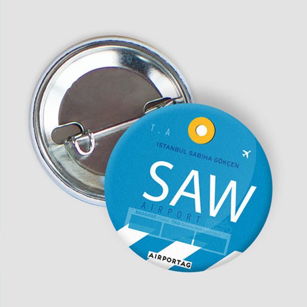 Pinback Button - Sabiha Gökçen Airport - Istanbul, Turkey - IATA code SAW