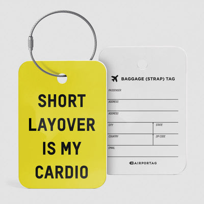 Luggage Tag - Short Layover baggage tag