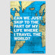 Can We Just - World Map - Poster