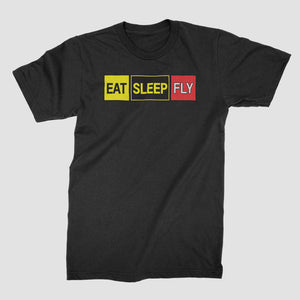 Eat Sleep Fly - T-Shirt