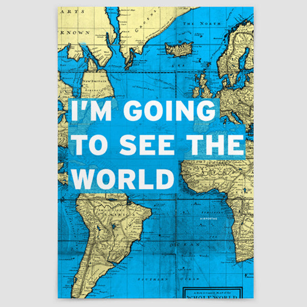 I'm Going - World Map - Poster