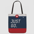 Tote Bag Travel Quote - Just go